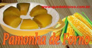 Como fazer pamonha salgada de forno fácil — Que Delicioso